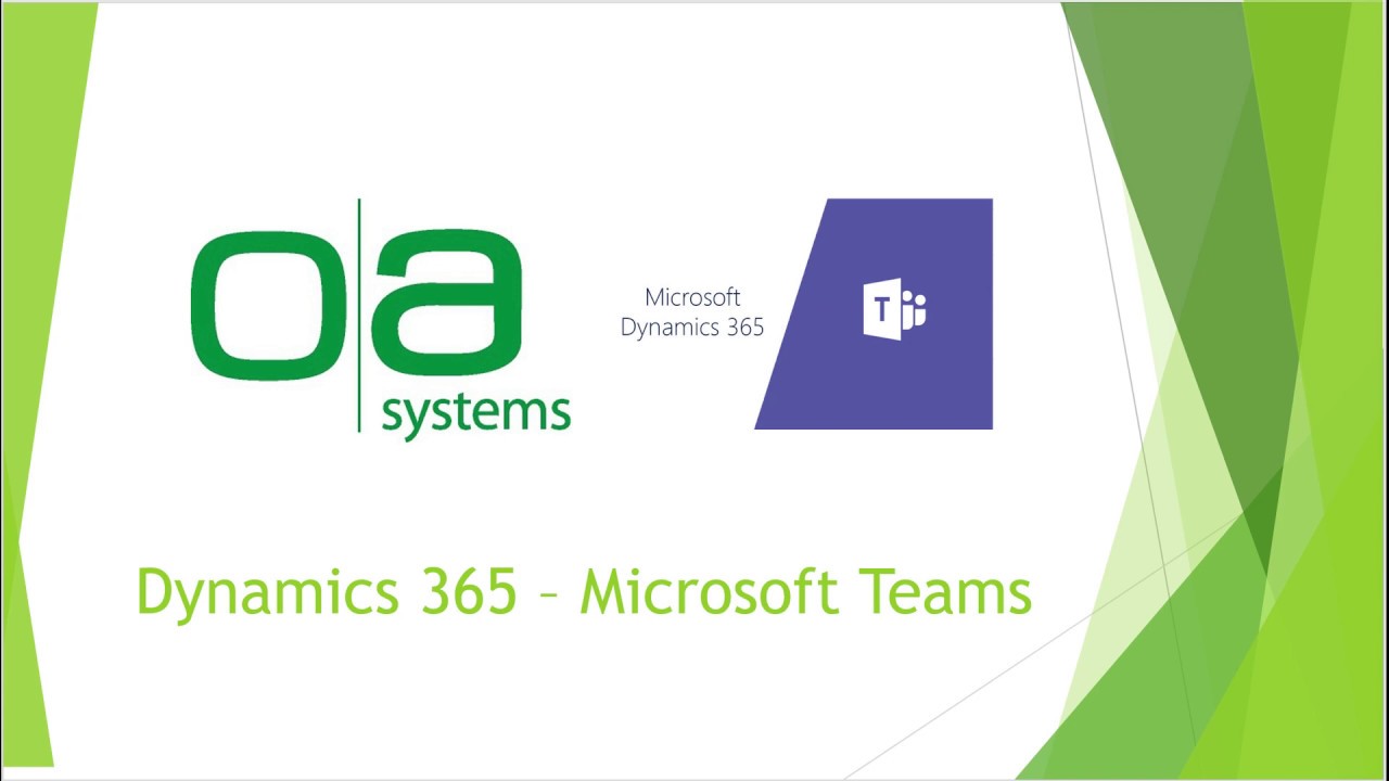 Dynamics 365 - Microsoft Teams - YouTube