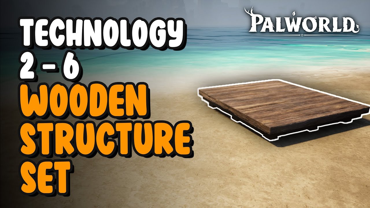 2-6 Wooden Structure Set | Palworld - YouTube