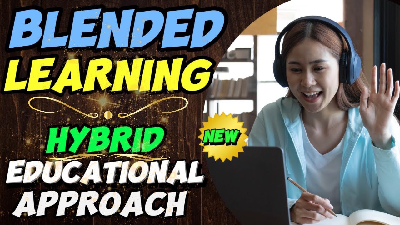 Exploring the Potential of Blended Learning - YouTube