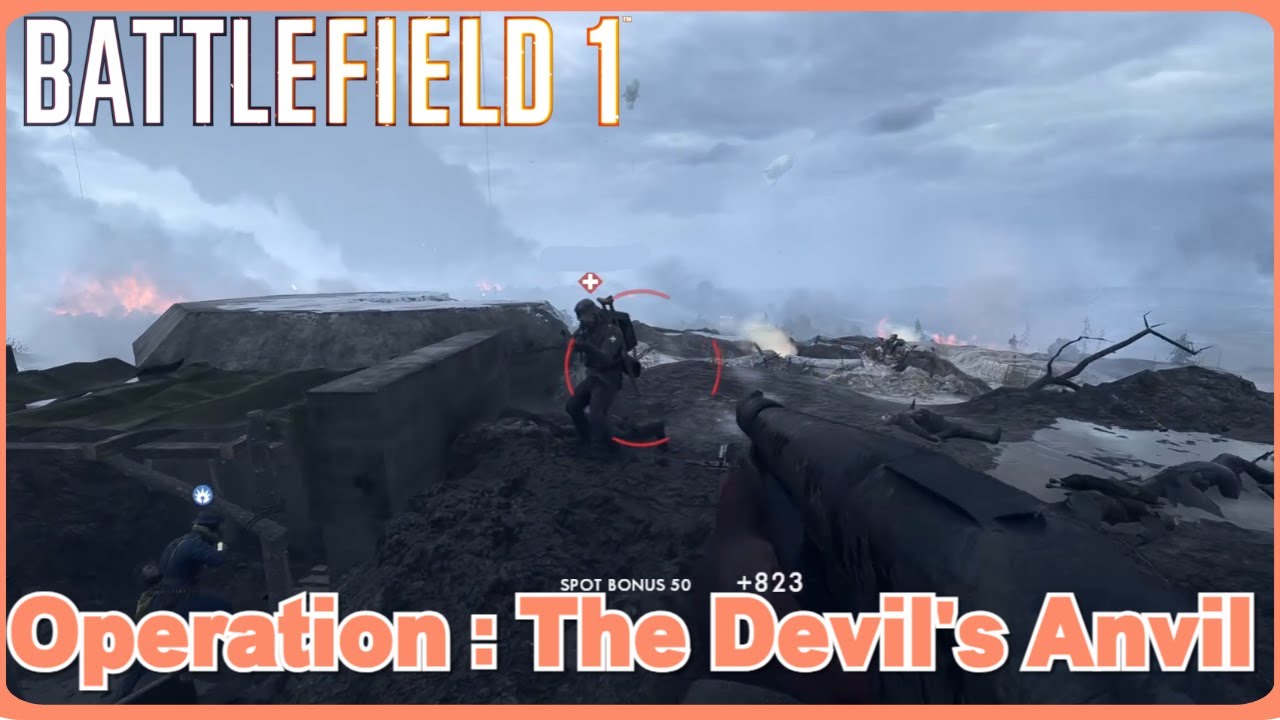 Battlefield 1: The Devil's Anvil Operation gameplay - YouTube