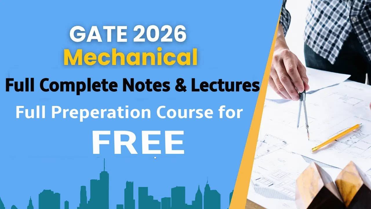 GATE Mechanical | Full Course | Free Latest Notes | Free Full ...