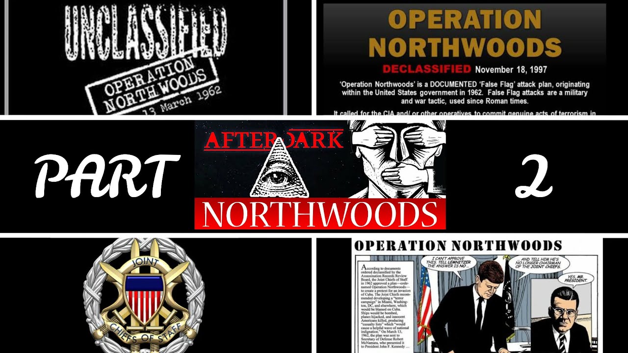 Operation Northwoods - Declassified Read Along - Part 2 - YouTube