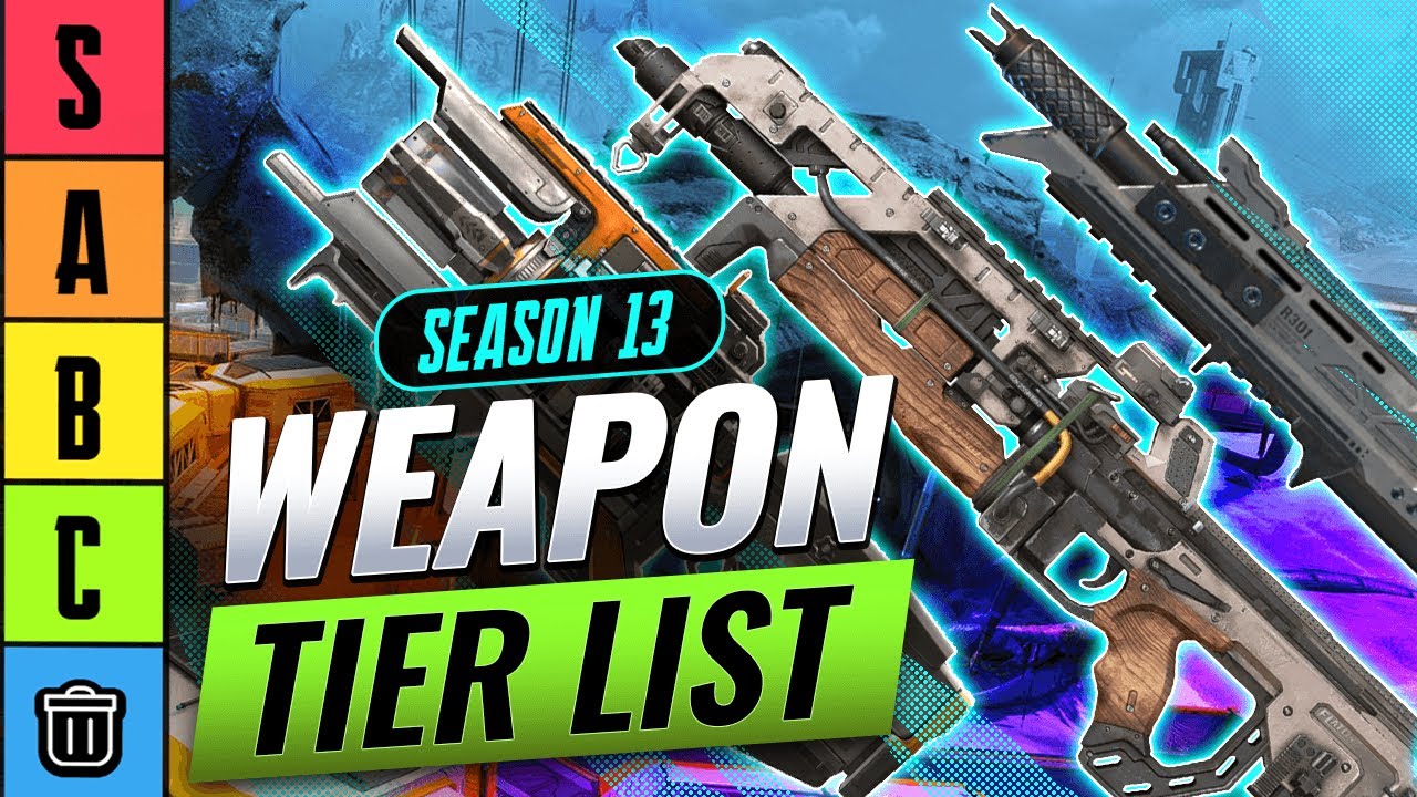 The ULTIMATE S13 WEAPONS TIER LIST (Apex Legends) - YouTube