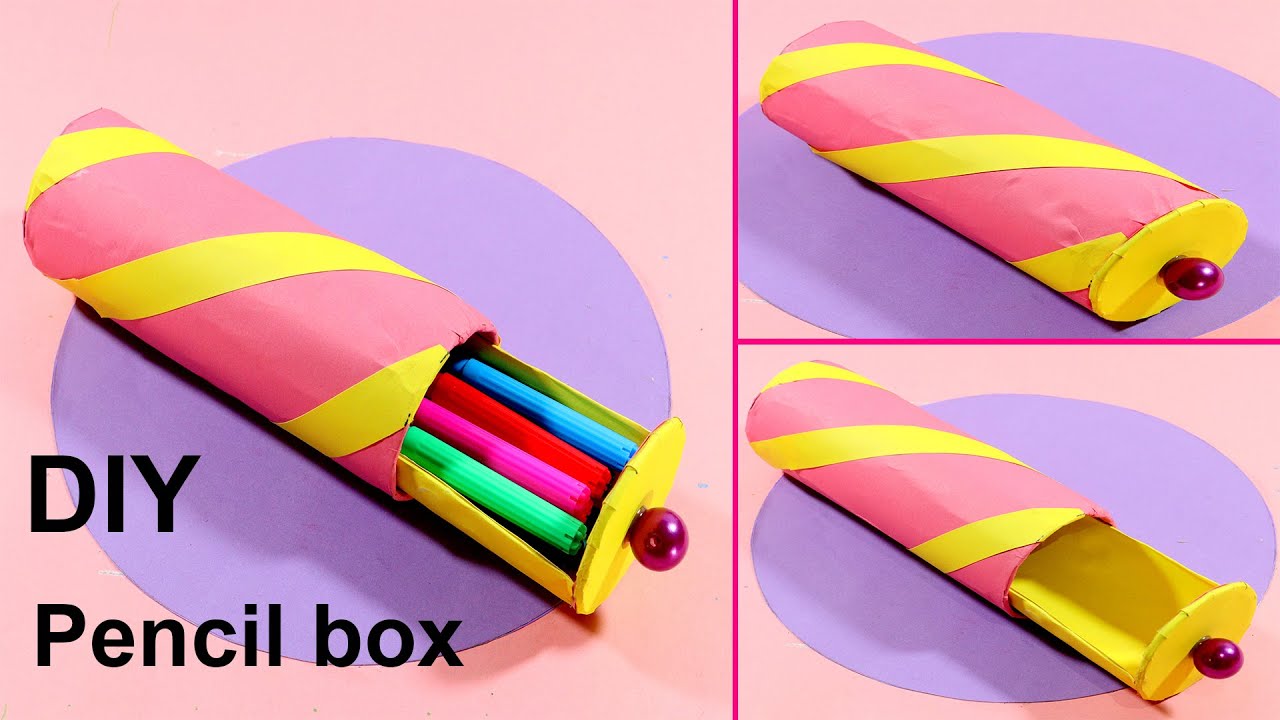 How to Make Pencil Box | DIY Pencil Box From Tissue Roll | Pencil Box ...