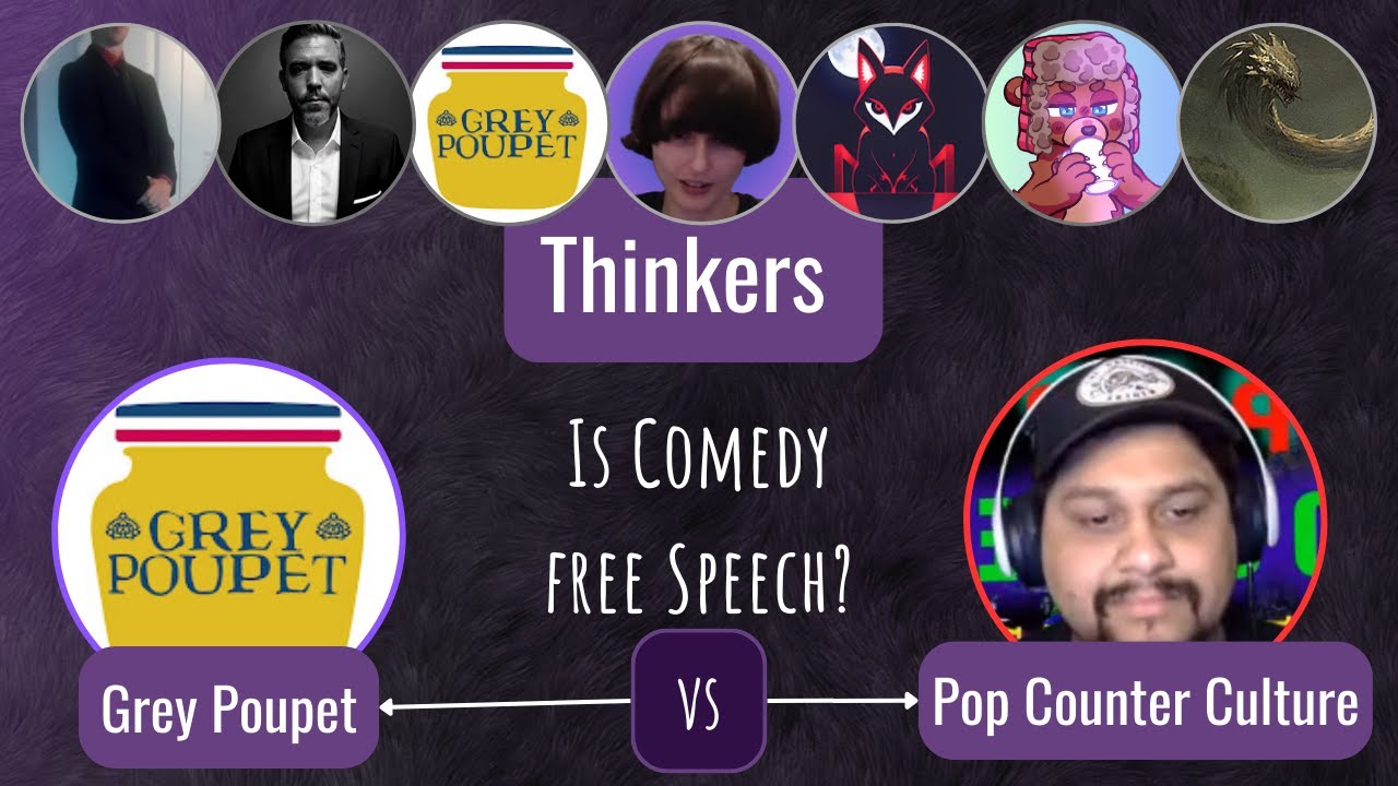 Thinkers Doin A Think! - Grey Poupet vs Pop Counter Culture - Is Comedy ...