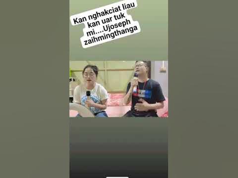 Uzaia nen kan zai dunna hi video pangngai ka hmu zo tawh silo a..tihian kan dah ṭha ang e🥹 - YouTube