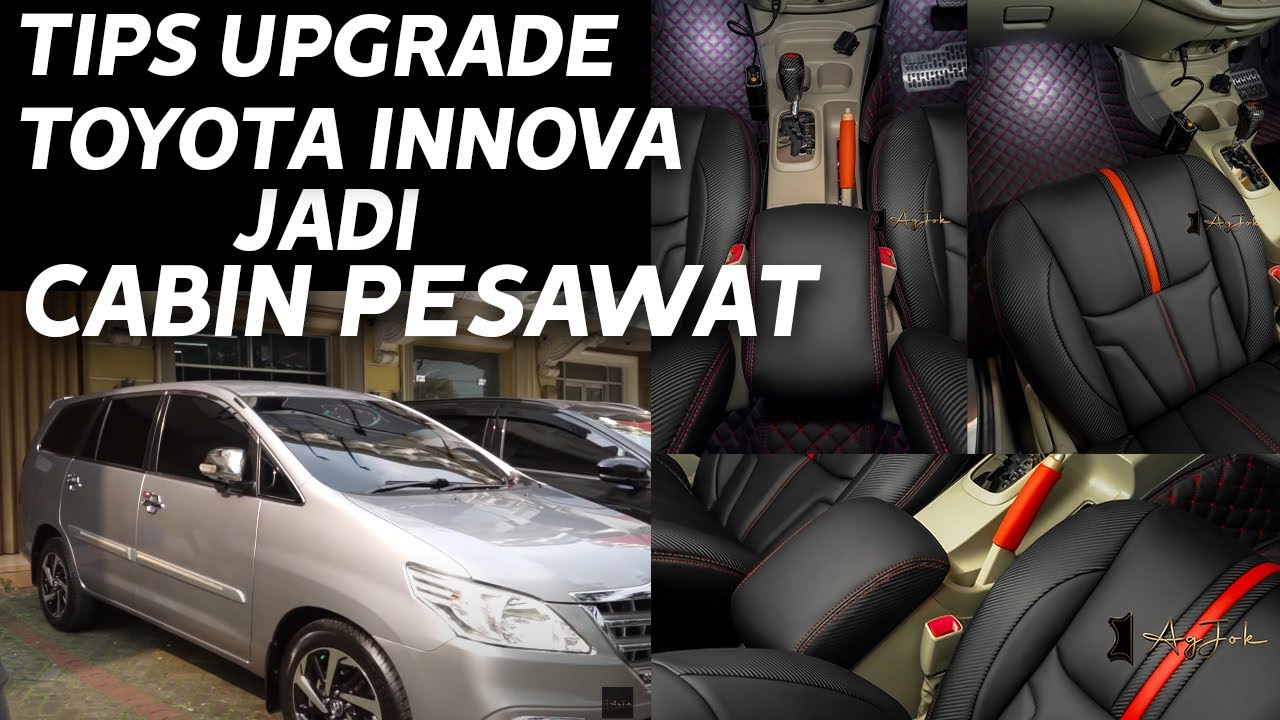 TIP UPGRADE INTERIOR TOYOTA INNOVA JADI SEPERTI CABIN PESAWAT - YouTube