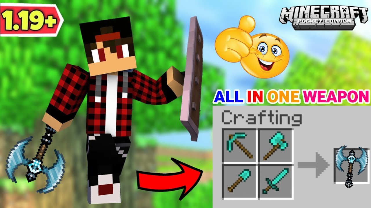 ALL IN ONE WEAPON IN MINECRAFT PE 1.19 ( PICKAXE + SWORD + AXE + SHOVEL ...