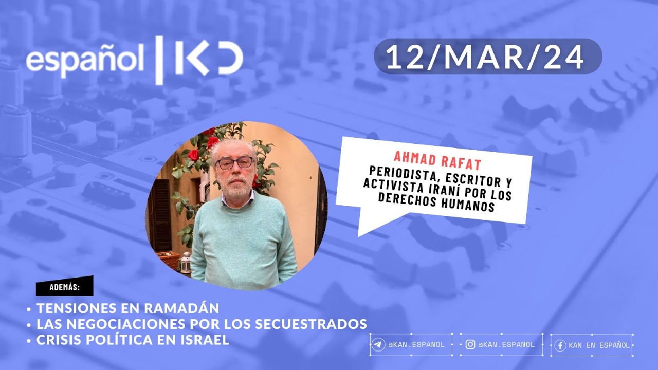 Kan en Español 12-3 | Noticias de #Israel | Los secuestrados en #Gaza ...