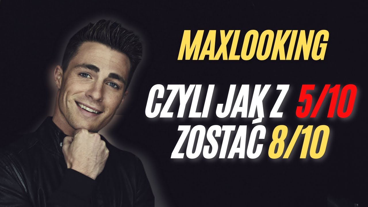 Czym Jest Maxlooking I Jak Może Zmienić Twoje Życie? - YouTube