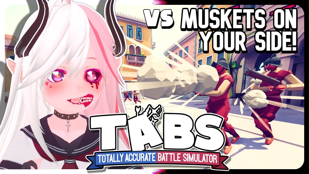 Dei Completes... TABS Campaign (#15) - Muskets On Your Side - YouTube