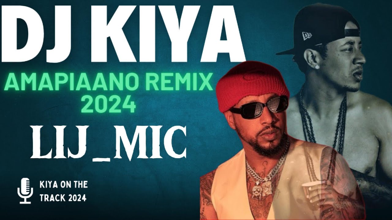 LIJ_MIC X DJ KIYA | AMAPIANO REMIX | ETHIOPIAN MUSIC 2024 - YouTube