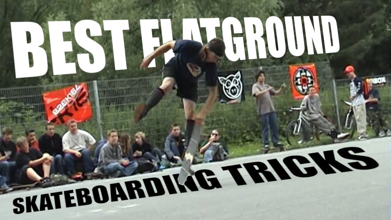 Best Flatground Skateboarding Tricks - YouTube