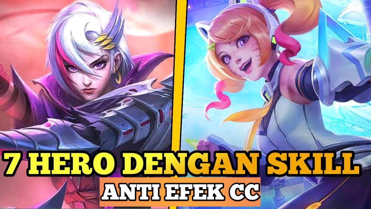 HERO YANG KEBAL STUN ATAU EFEK CC - MOBILE LEGENDS - YouTube
