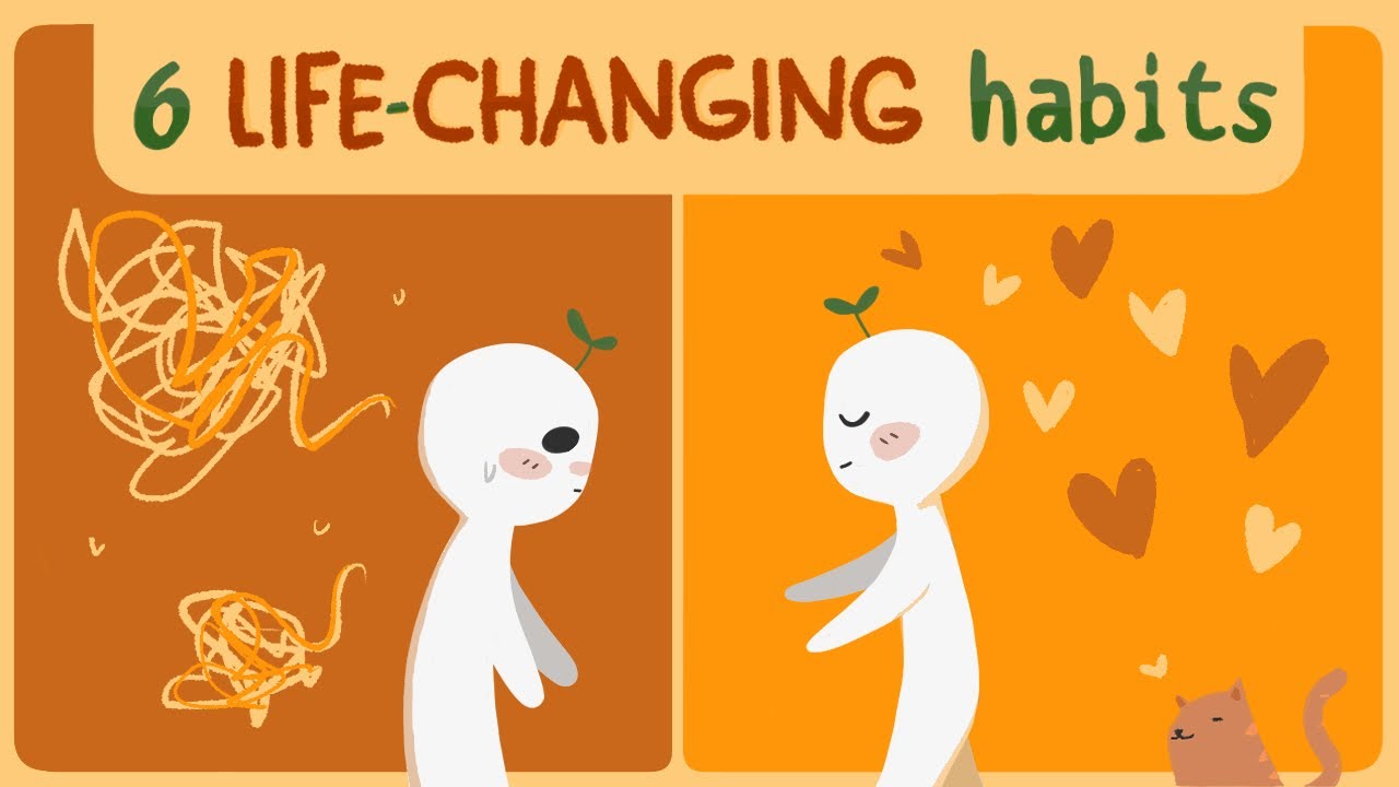 6 LIFE CHANGING Habits To Practice NOW 6-life-changing-habits-to-practice-now