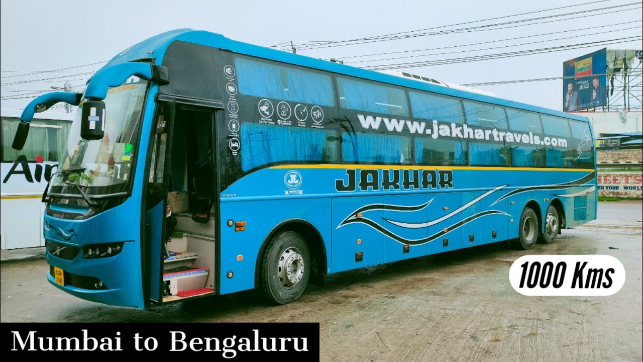 JAKHAR TRAVELS VOLVO B11R BS6 BUS JOURNEY | MUMBAI TO BANGALORE BUS ...