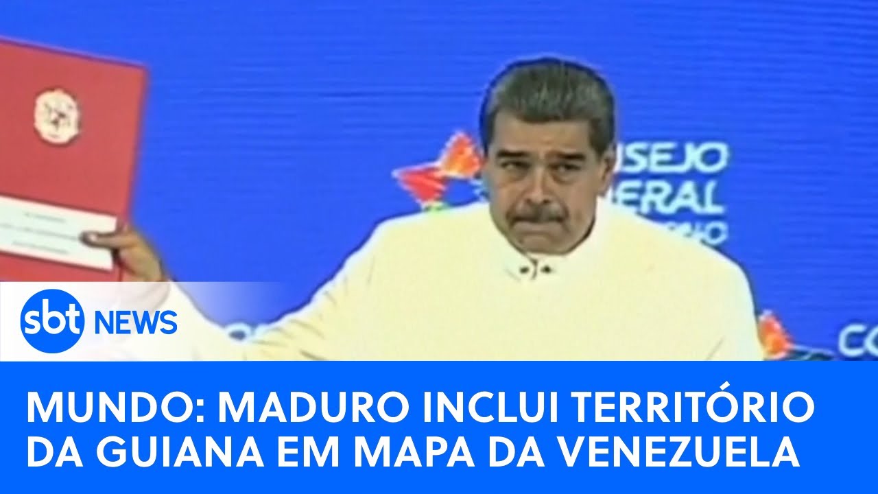 Mundo: Maduro inclui território da Guiana em novo mapa da Venezuela; e ...