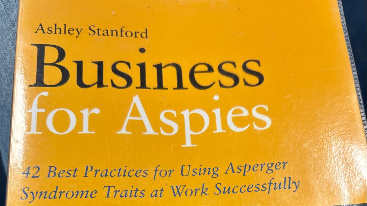 Ashley Stanford’s ‘Business for Aspies’- Book Review by an Aspie ...