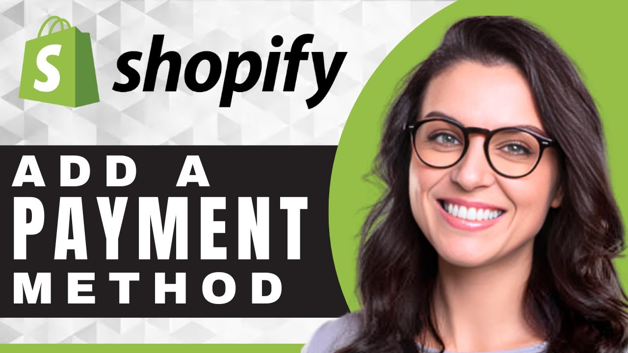 How to Add Payment Methods | Shopify For Beginners - YouTube