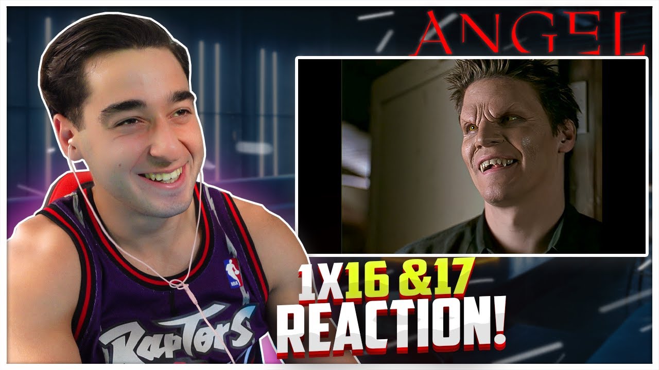 ANGELUS IS UNLEASHED! Angel 1x16 & 1x17 Reaction! - YouTube