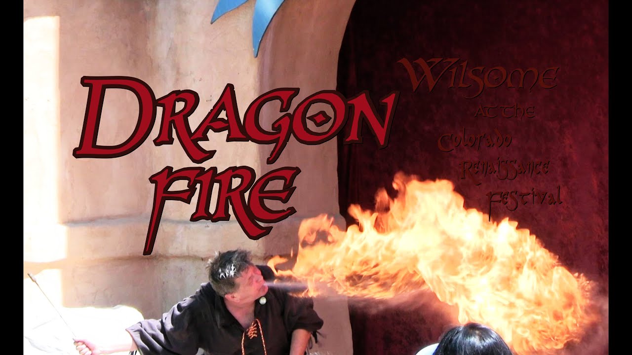 Wilsome's "Dragon Fire Show" at The Colorado Renaissance Festival 2022 ...