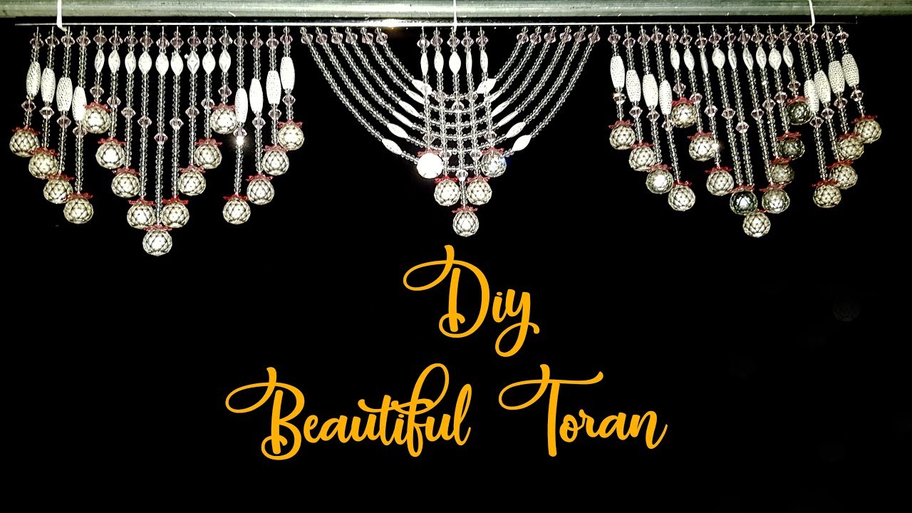 Awesome Crystal Toran !! DIY Toran !! Fancy New Look Toran !! DIY - YouTube