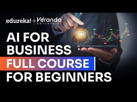 AI for Business Full course in 11 Hours [ 2026] | How AI Could Empower Businesses | Edureka Live