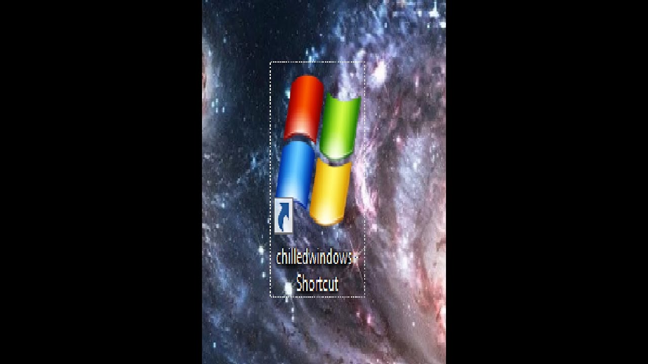 CHILLED WINDOWS.EXE - YouTube