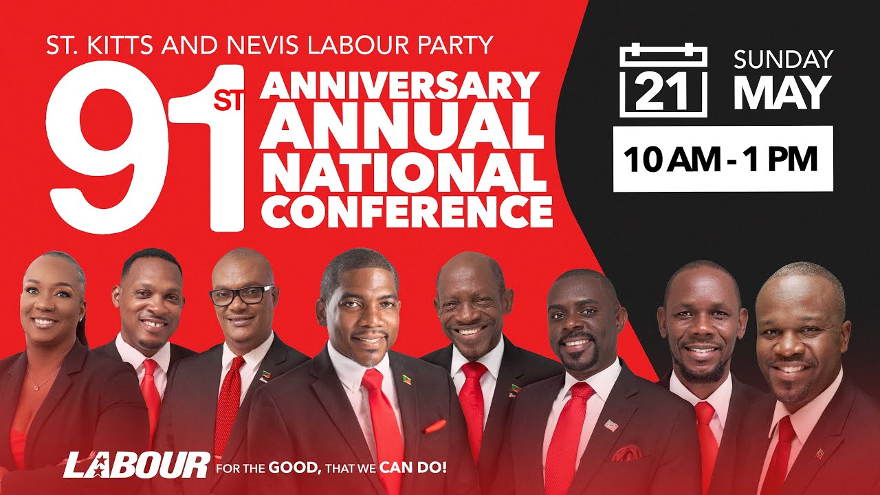 91st Anniversary Annual National Conference | St. Kitts-Nevis Labour ...