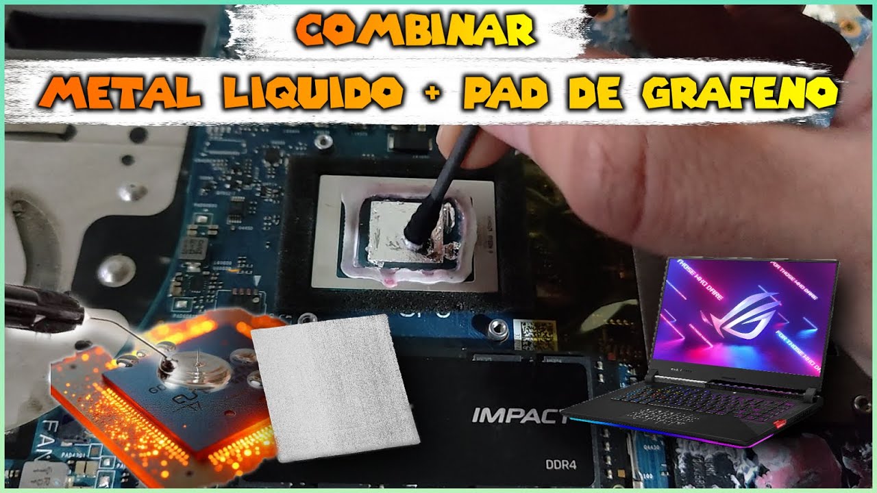 Metal Líquido + Pad Termico de Grafeno ¿Qué Pasa Si Los Usas Juntos? en ...