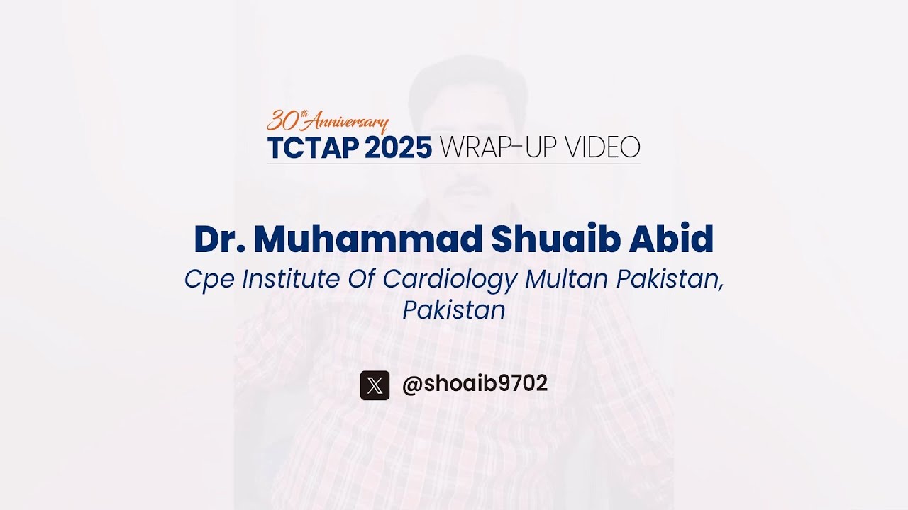 🎬TCTAP 2025 Wrap-up Video ─ Dr. Muhammad Shuaib Abid (Cpe Institute of ...