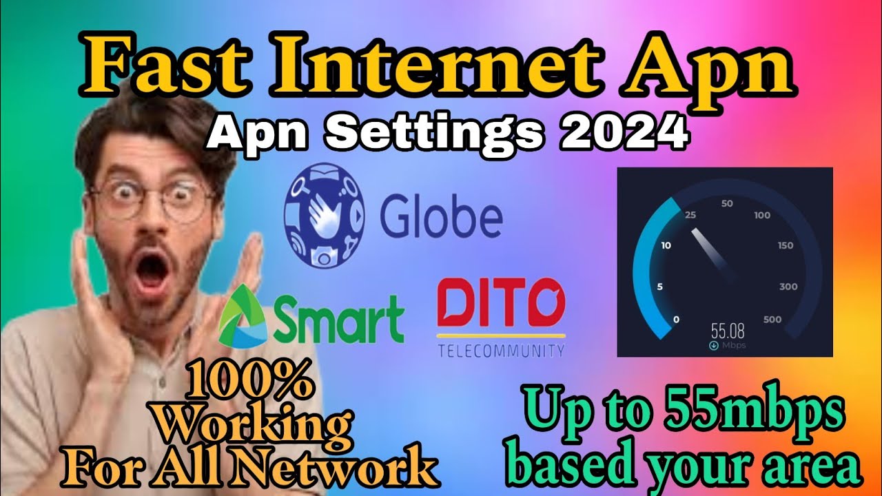 Fast Internet Apn Settings | Apn globe 2024 | Up to 55mbps - YouTube