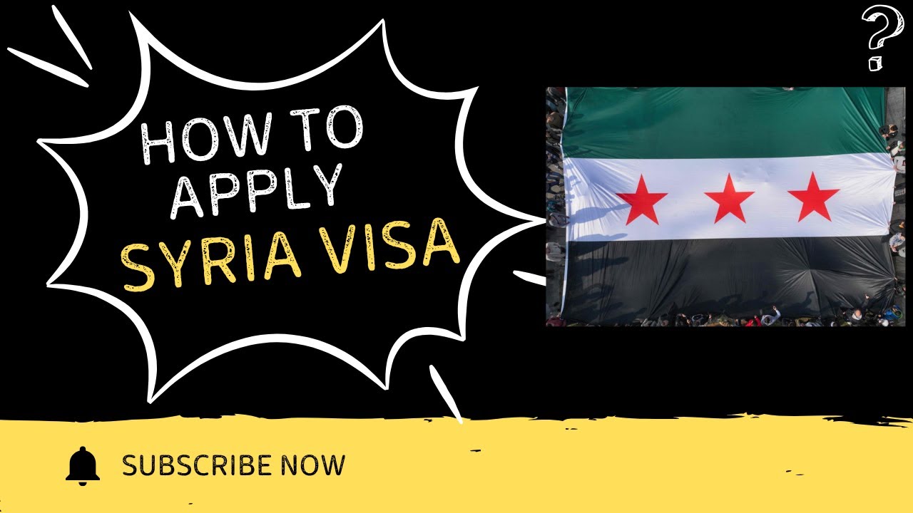 Syria Visa DETAILS 2025 how to apply visa Online - YouTube