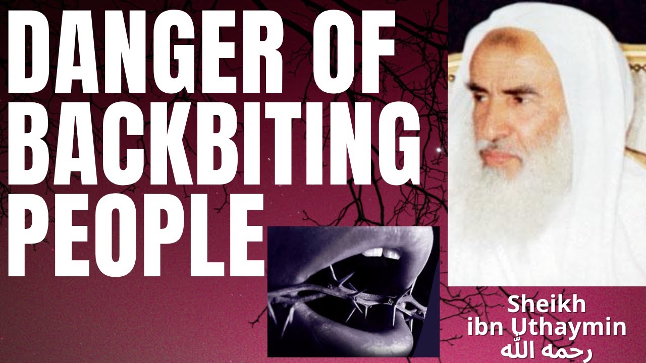 EATING FLESH of PEOPLE - Sheikh ibn Uthaymin رحمه الله - YouTube