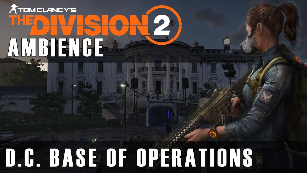 The Division 2: D.C. Base of Operations Ambience [Ambience AMSR Focus ...