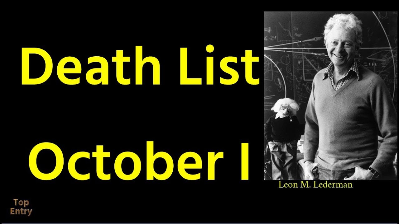 Death List / October 2018 Part I (1-10 Oct) - YouTube