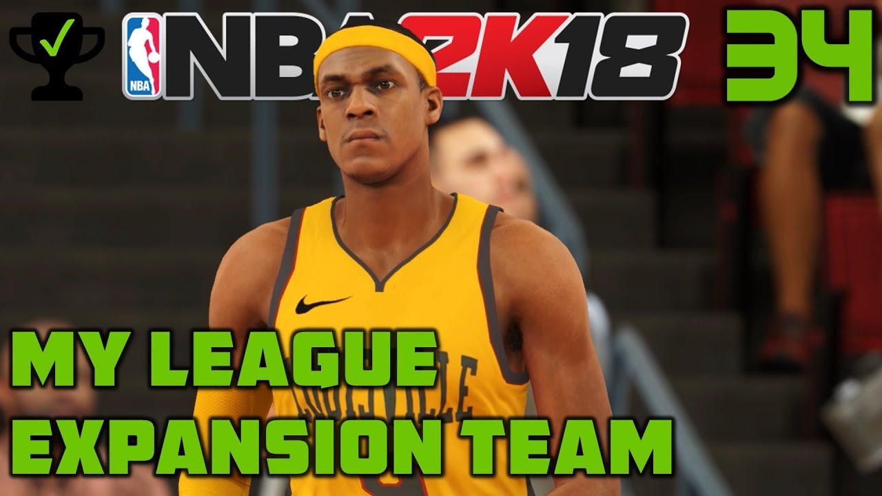 NBA 2K18 My League Ep. 34: 2020 [Realistic NBA 2K18 My League Expansion ...