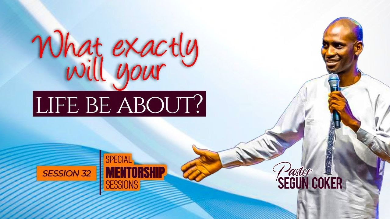 WHAT EXACTLY WILL YOUR LIFE BE ABOUT || SMS2024 SESSION 32 || PASTOR ...