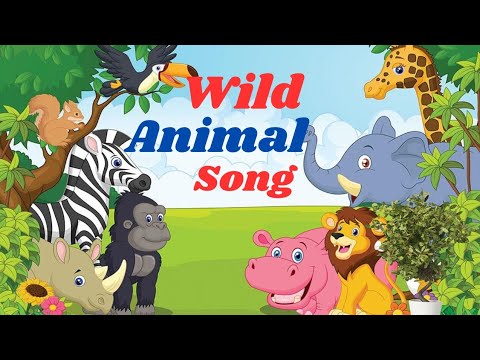 wild animal song for kids|animal song |wild animals@kiddosfunlearn1 ...
