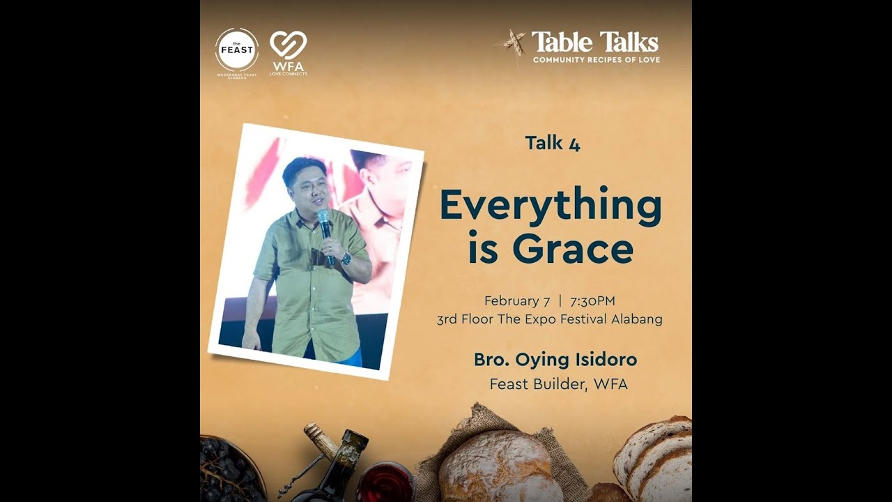 TABLE TALKS l Talk 4 : Everything is Grace l - YouTube