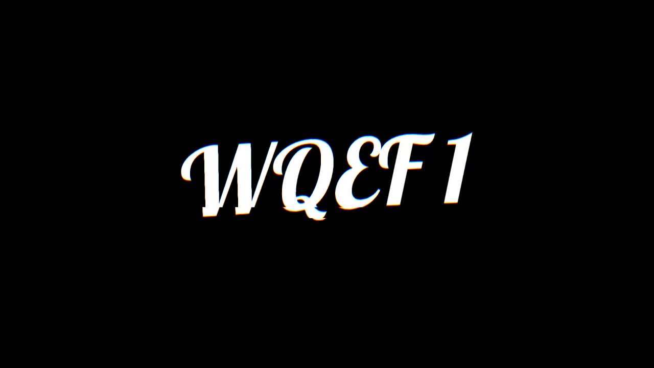 Wqef 1 - YouTube