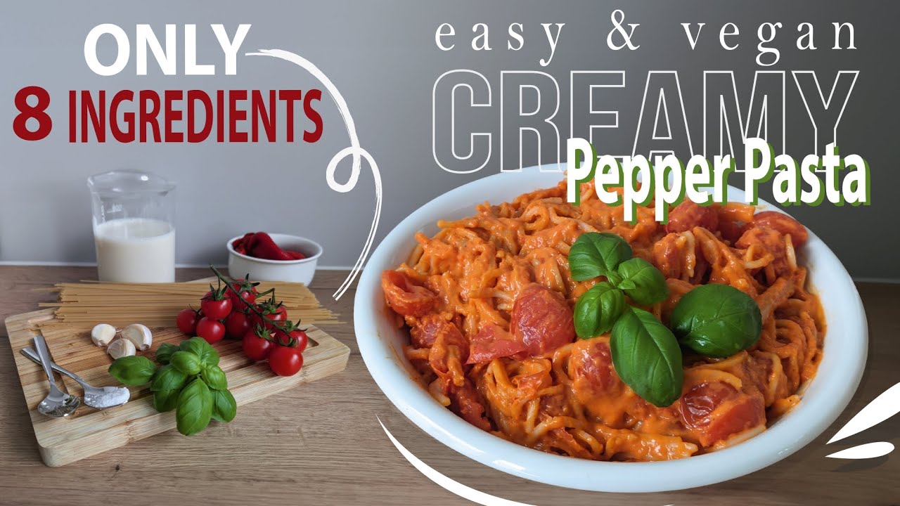 Creamy Bell Pepper Pasta: Easy & Vegan! 🌶️🍝 - YouTube