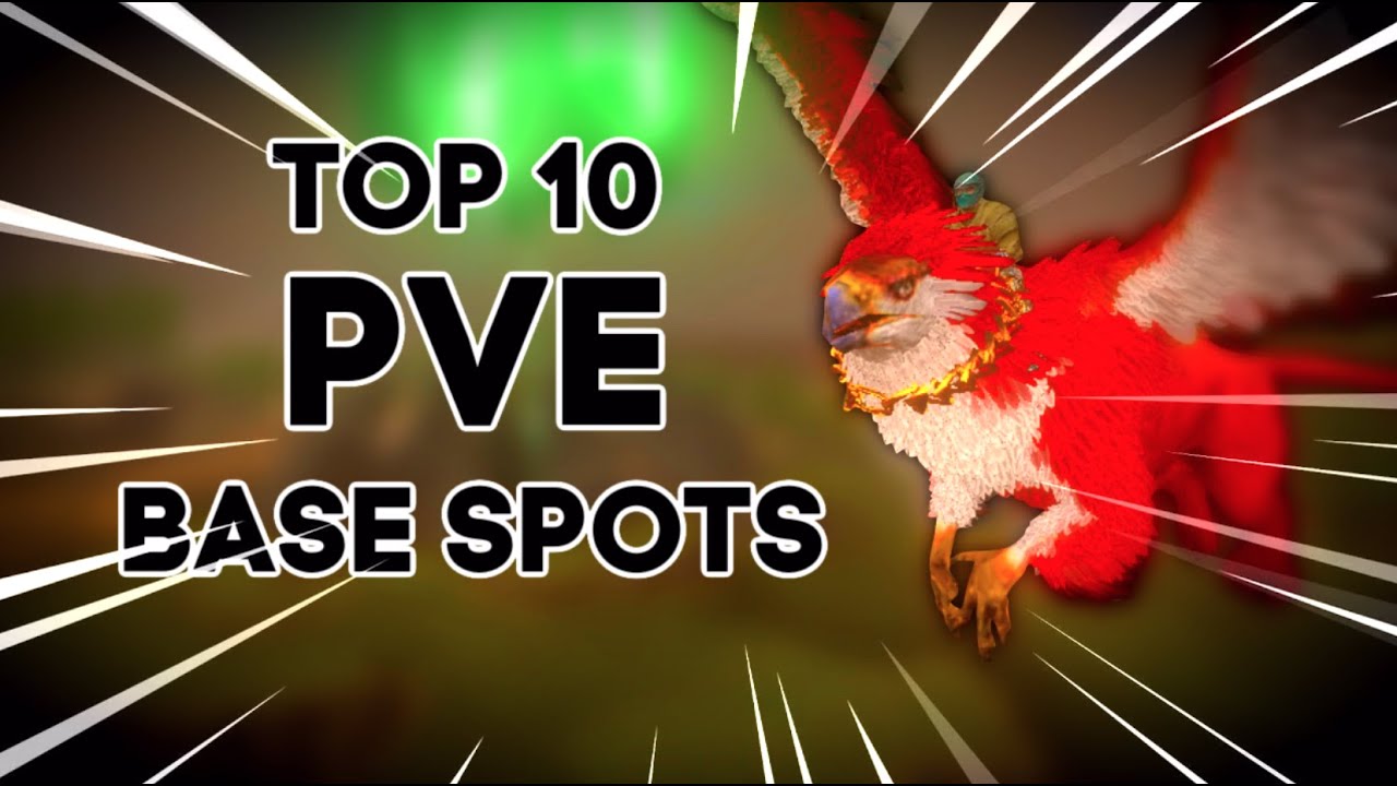TOP 10 BASE SPOTS FOR PVE! -Ark Mobile - YouTube