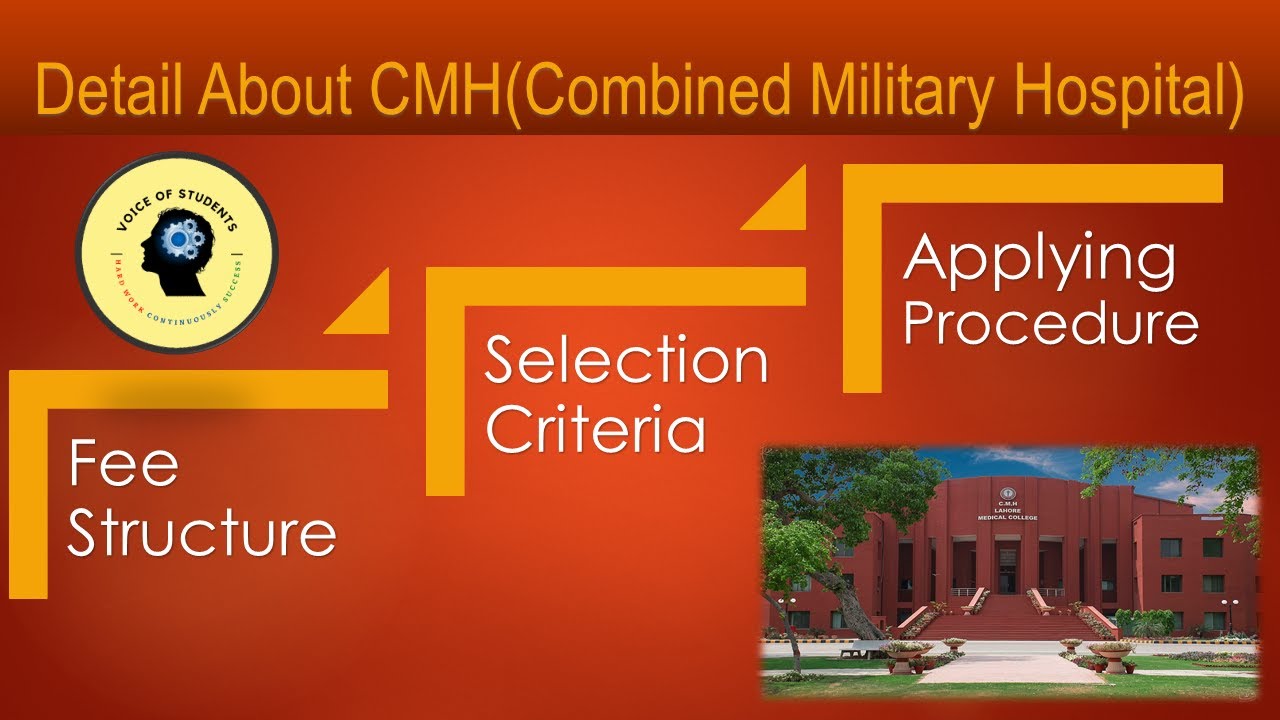 Detail About CMH(Combined Military Hospital)....Selection criteria ...