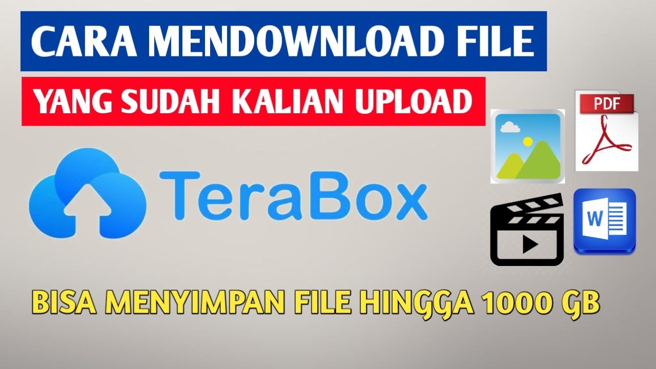 CARA MENDOWNLOAD ATAU MENYIMPAN FILE YANG SUDAH KITA UPLOAD DI TERABOX ...
