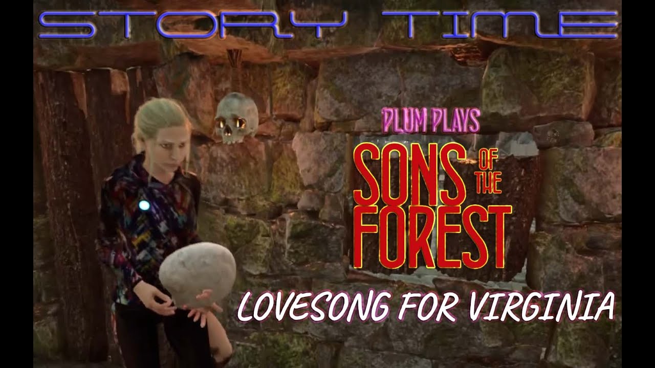 LOVESONG FOR VIRGINIA Sons of the Forest - YouTube
