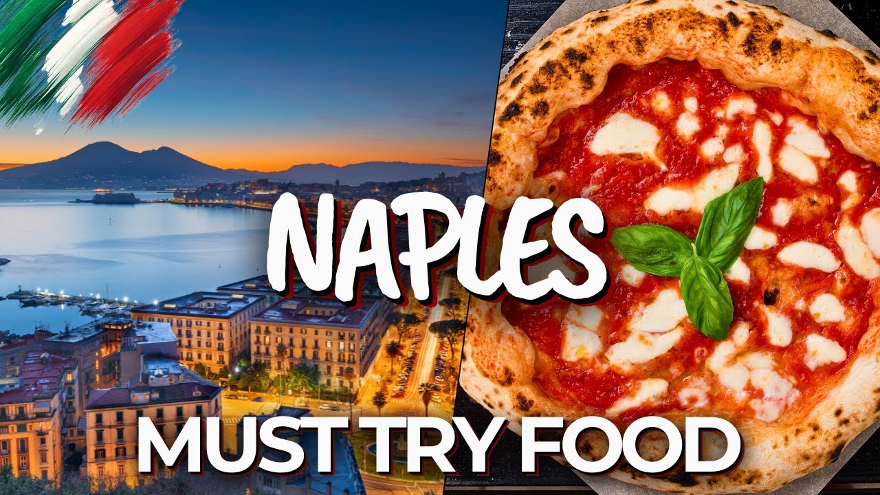 Best Food in Naples: Top 5 Must Try Dishes in the Heart of Southern ...