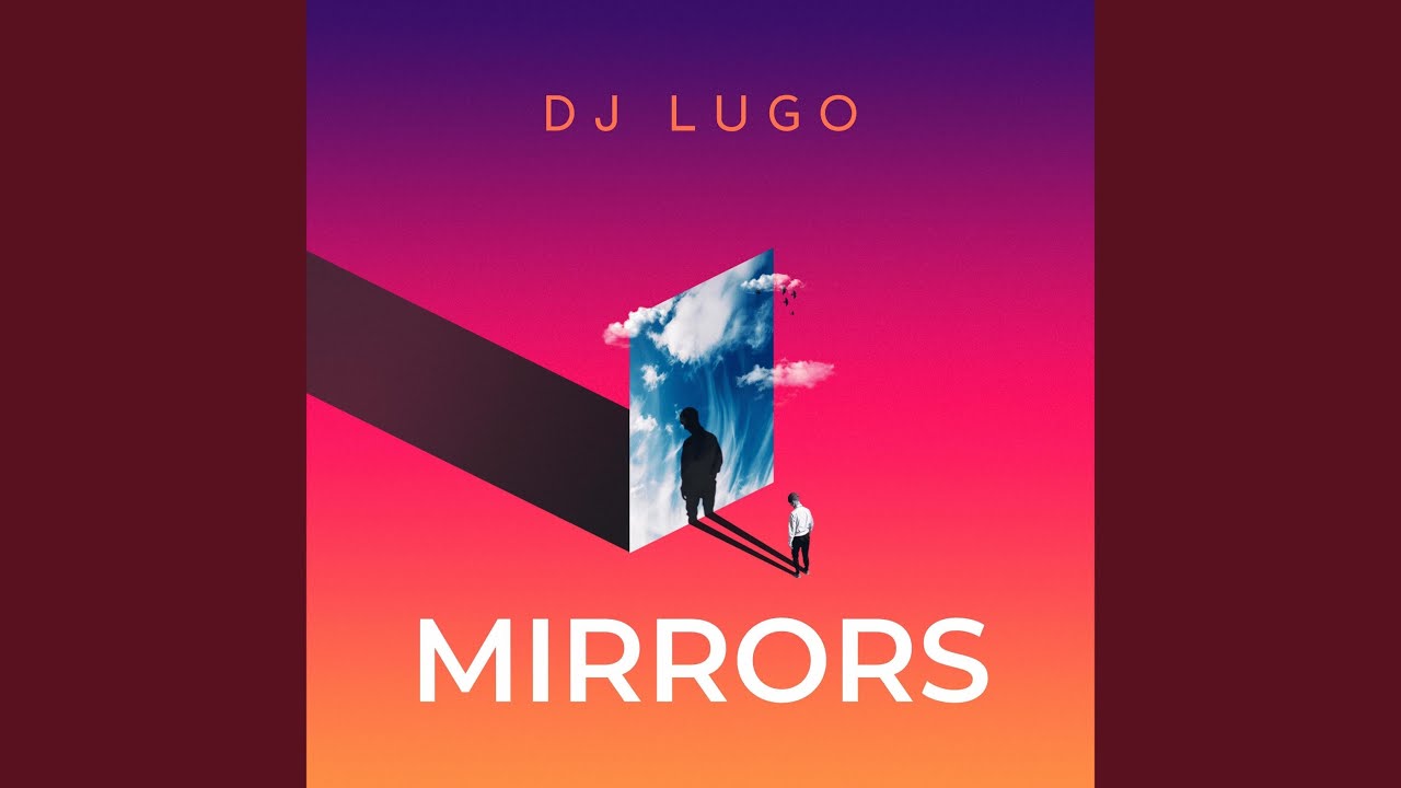 Mirrors - YouTube