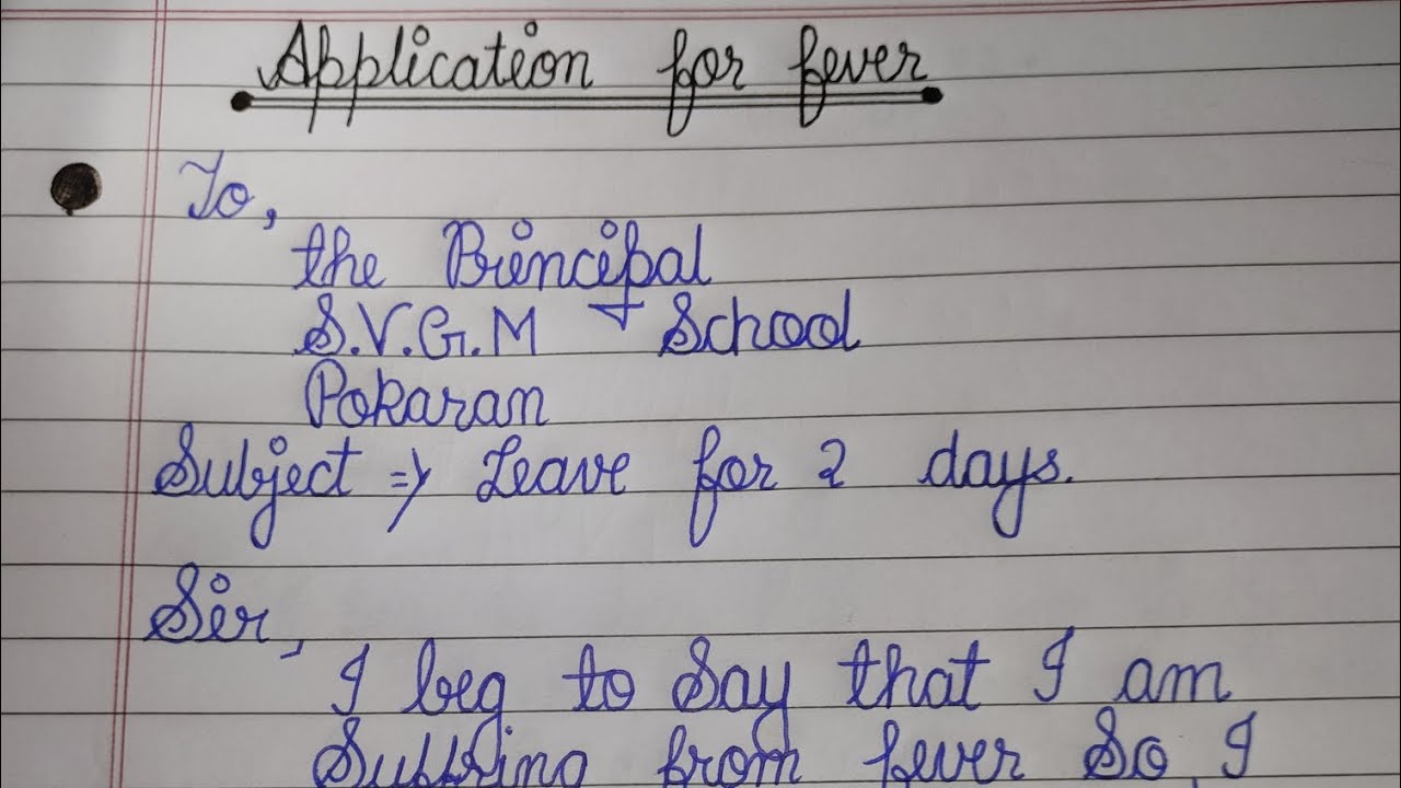 APPLICATION FOR FEVER IN ENGLISH || How to write application for fever ...
