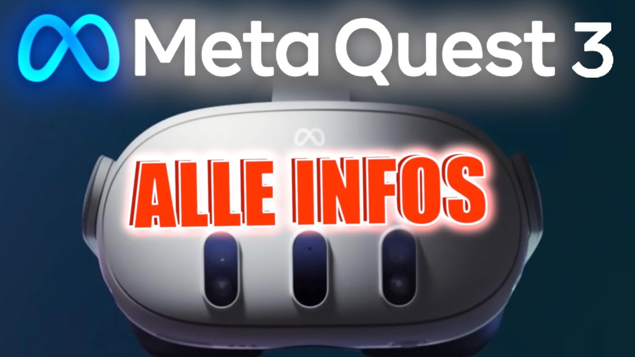 Lohnt sich die META QUEST 3 für Dich? Vergleich mit Quest 2 und alle ...